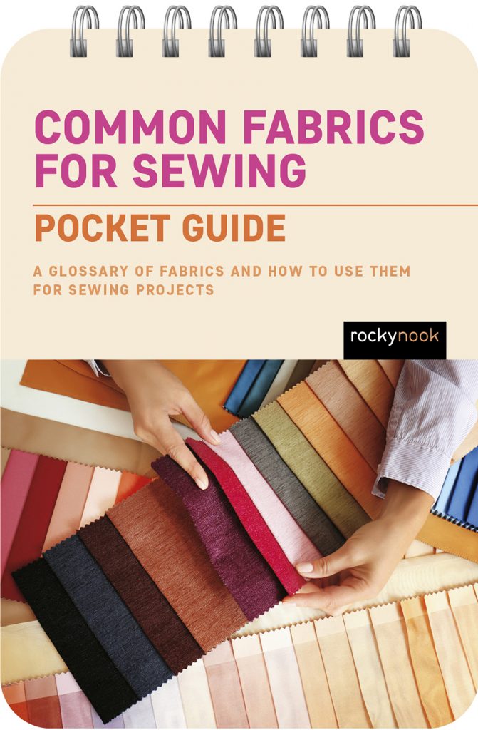 Common Fabrics for Sewing: Pocket Guide - RockyNook