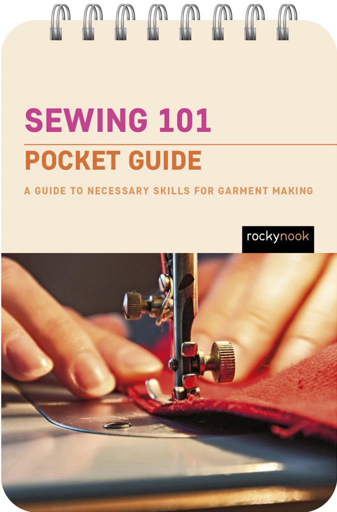 Sewing 101: Pocket Guide - RockyNook